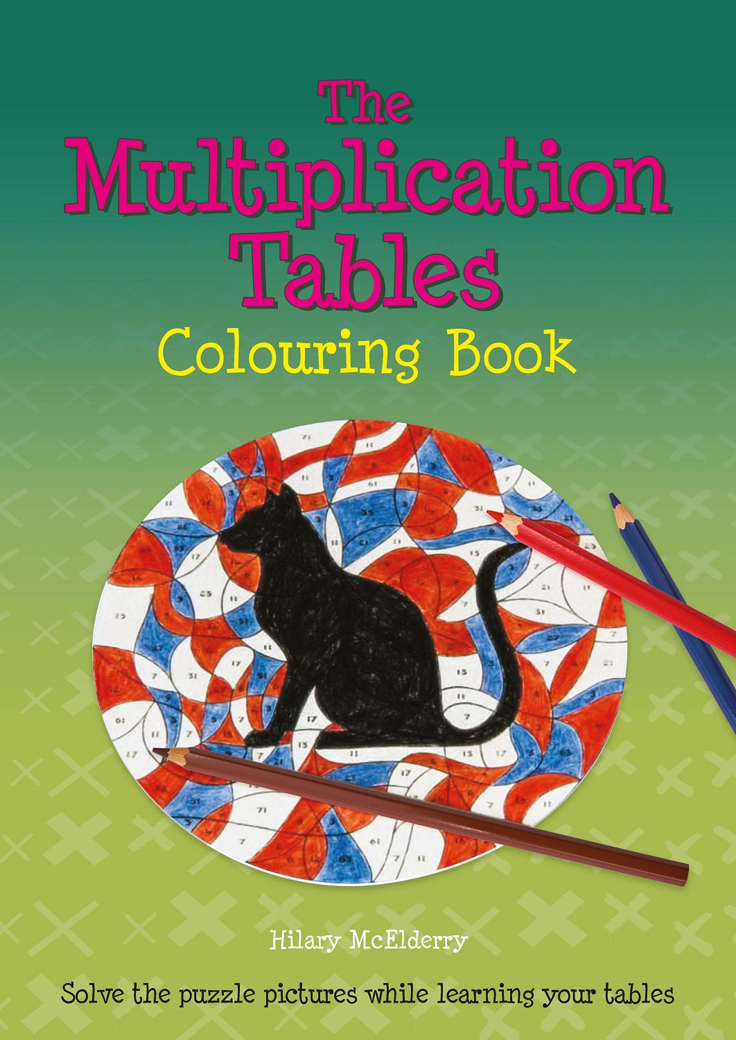 The Multiplication Tables Colouring Book: Unlock the Joy of Learning ...